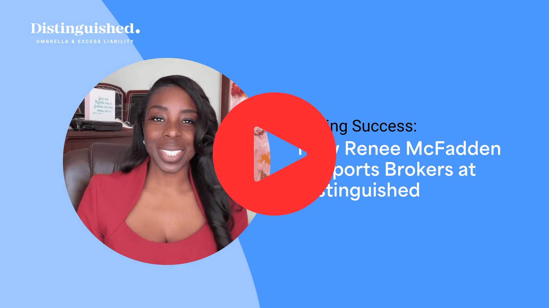 Broker Success: Meet Renee McFadden | Distinguished